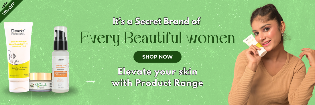 Devriz Healthcare: Premium Skincare Solutions for Pigmentation